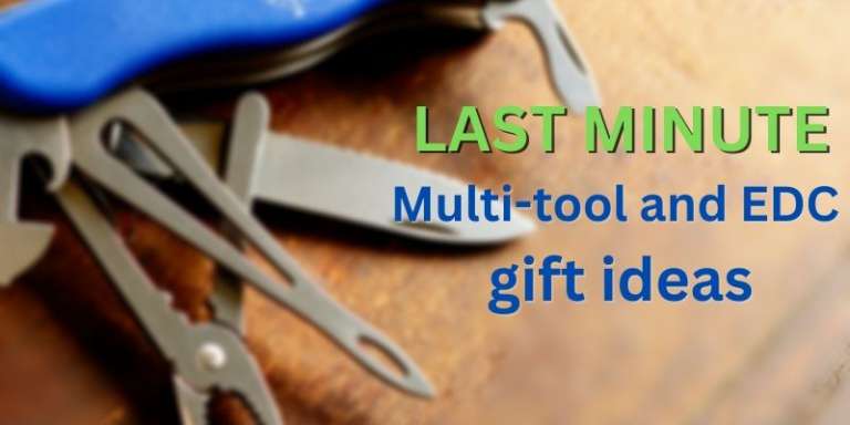 5 last minute unique multi-tools and EDC gift ideas plus 1 crazy idea ...